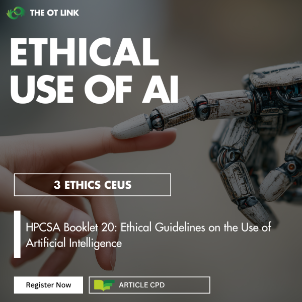 HPCSA Booklet 20: Ethical Guidelines on the Use of AI - The OT Link